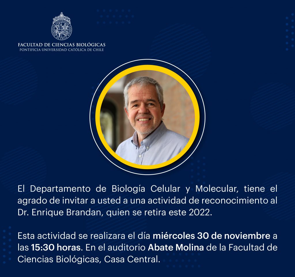 Actividad de reconocimiento de trayectoria del Dr. Enrique Brandan ...